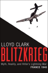 Blitzkrieg: Myth, Reality, and Hitler’s Lightning War | Logos Bible ...